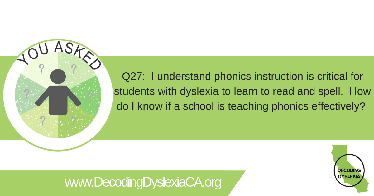 You Asked! – Question 27 - Decoding Dyslexia CA